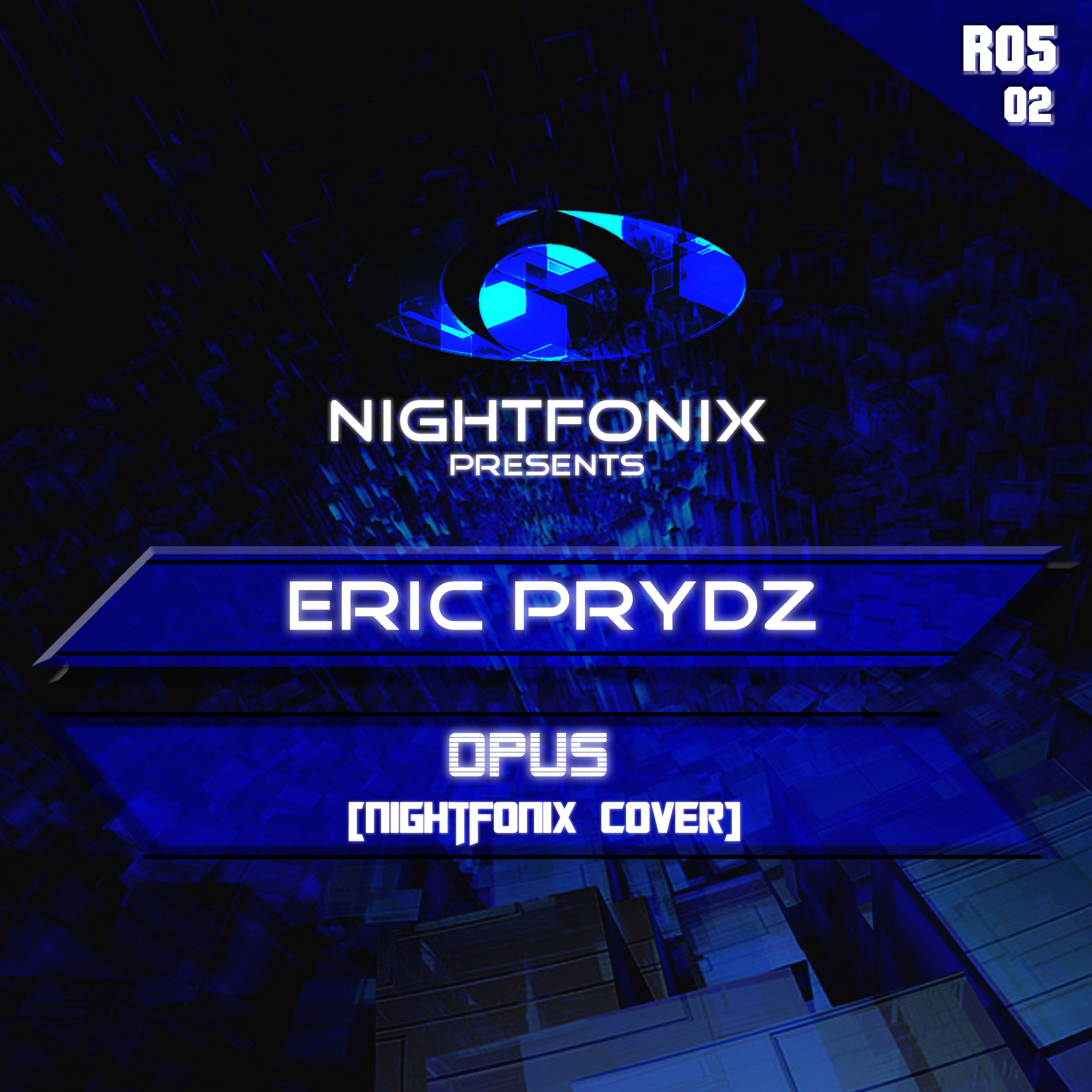 Opus (Nightfonix Cover) by Eric Prydz | Find more at YouTube, YouTube ...