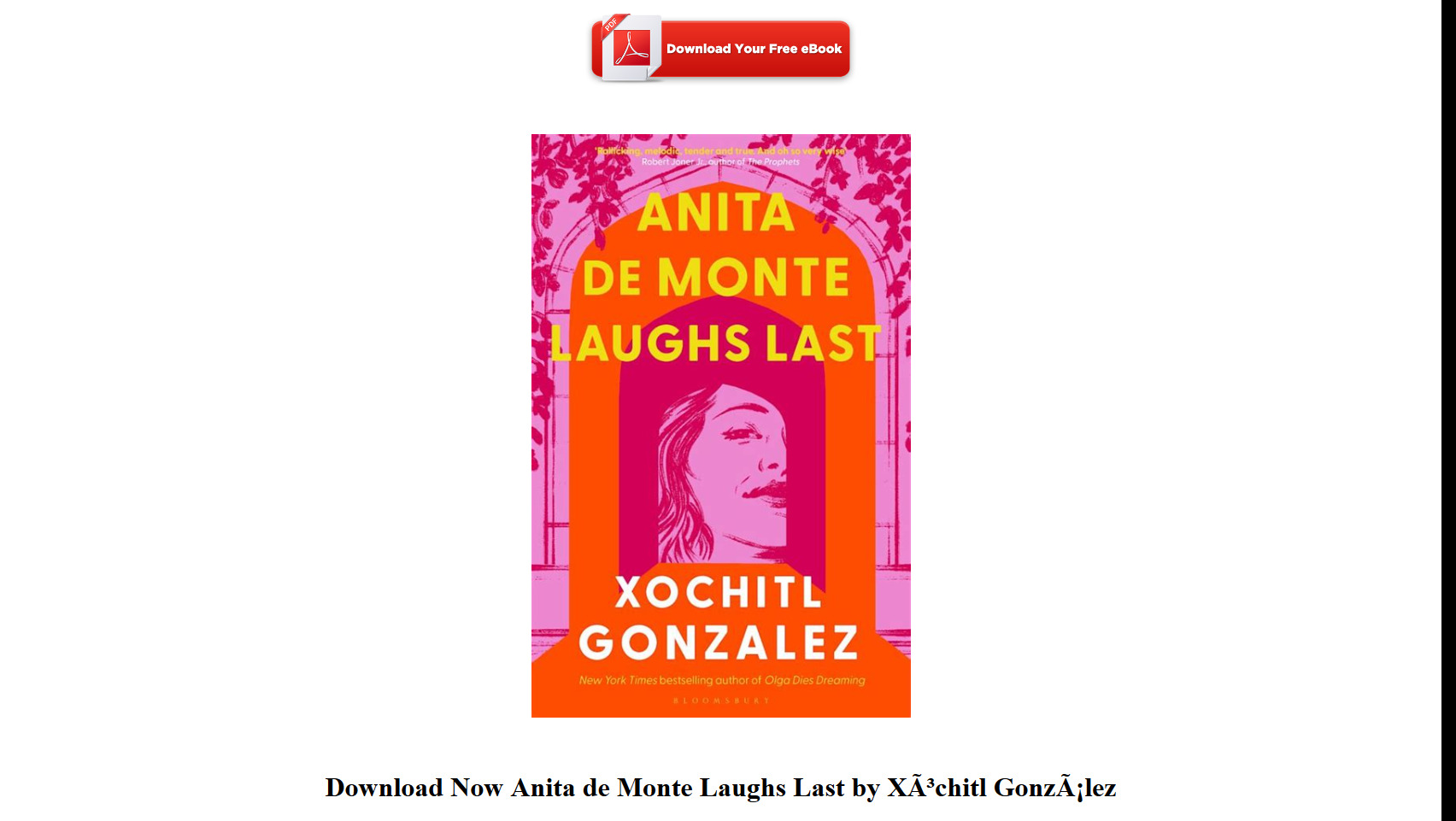 Download Now Anita de Monte Laughs Last by Xóchitl González | Find more ...
