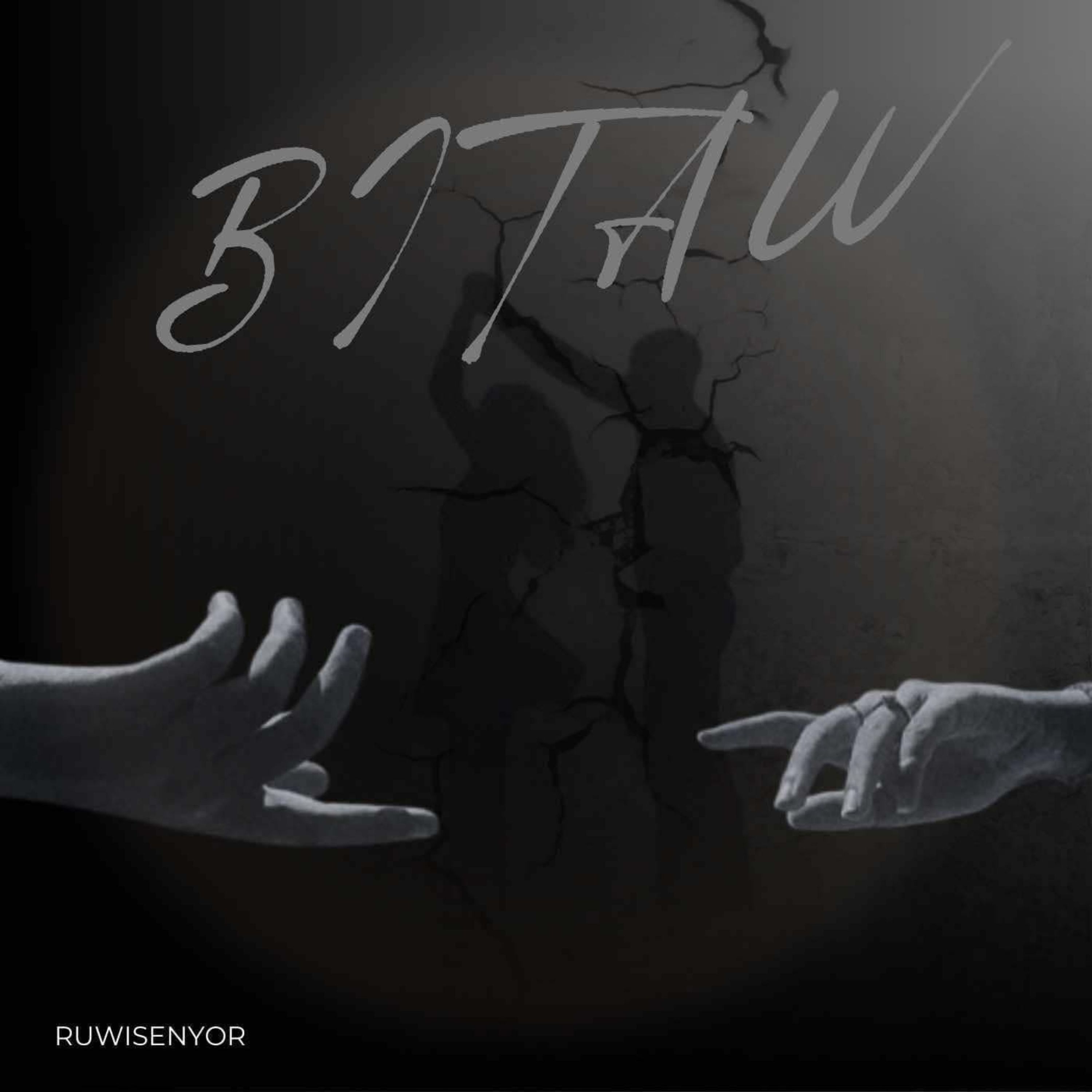 Bitaw by Ruwisenyor | Available 13 February 2025 | Pre-save on PUSH.fm