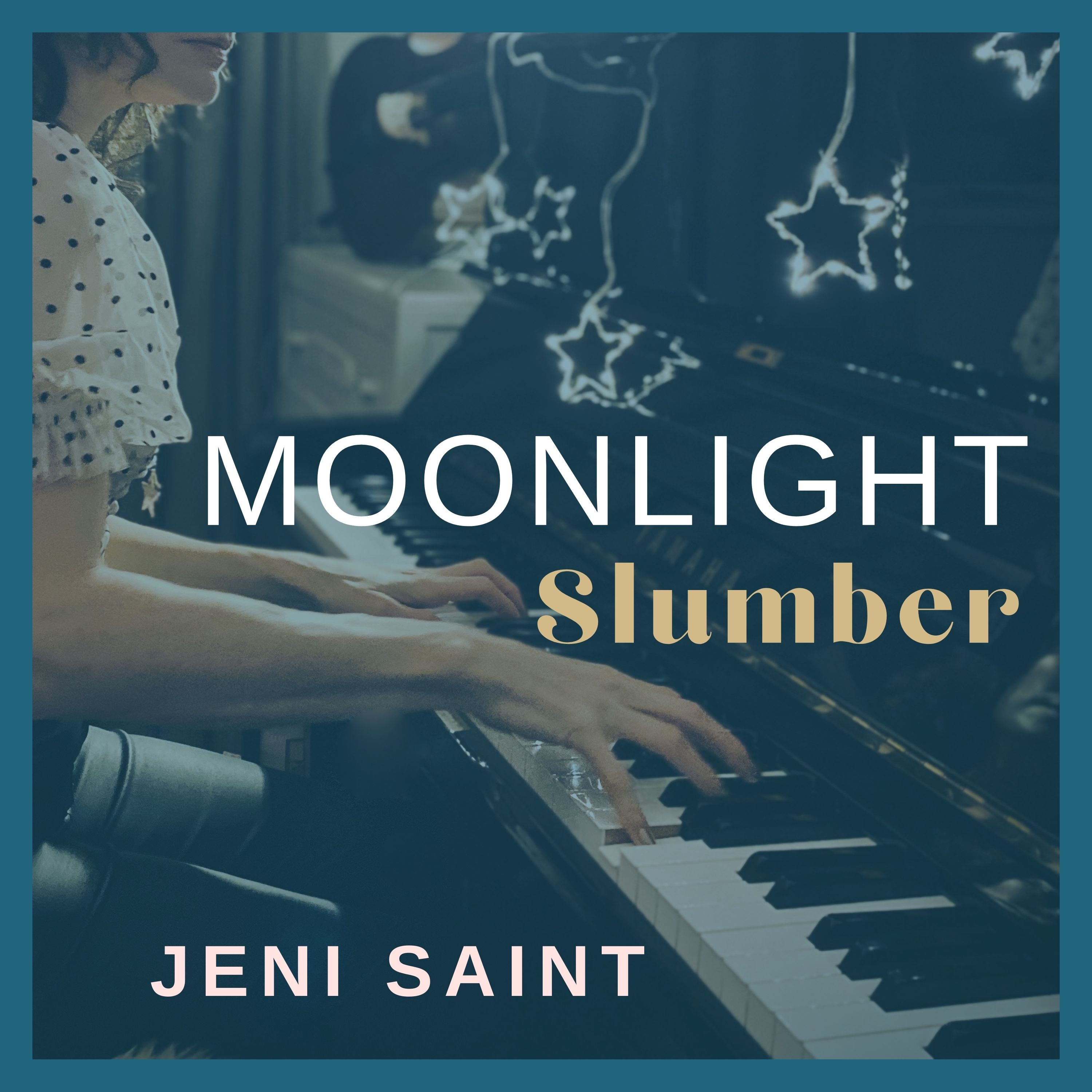 Moonlight Slumber by Jeni Saint | Available 03 December 2021 | Pre-save on PUSH.fm