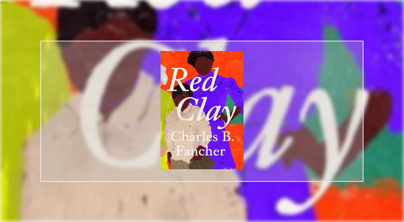 Download Red Clay by Charles B. Fancher | Find more at Amazon | PUSH.fm