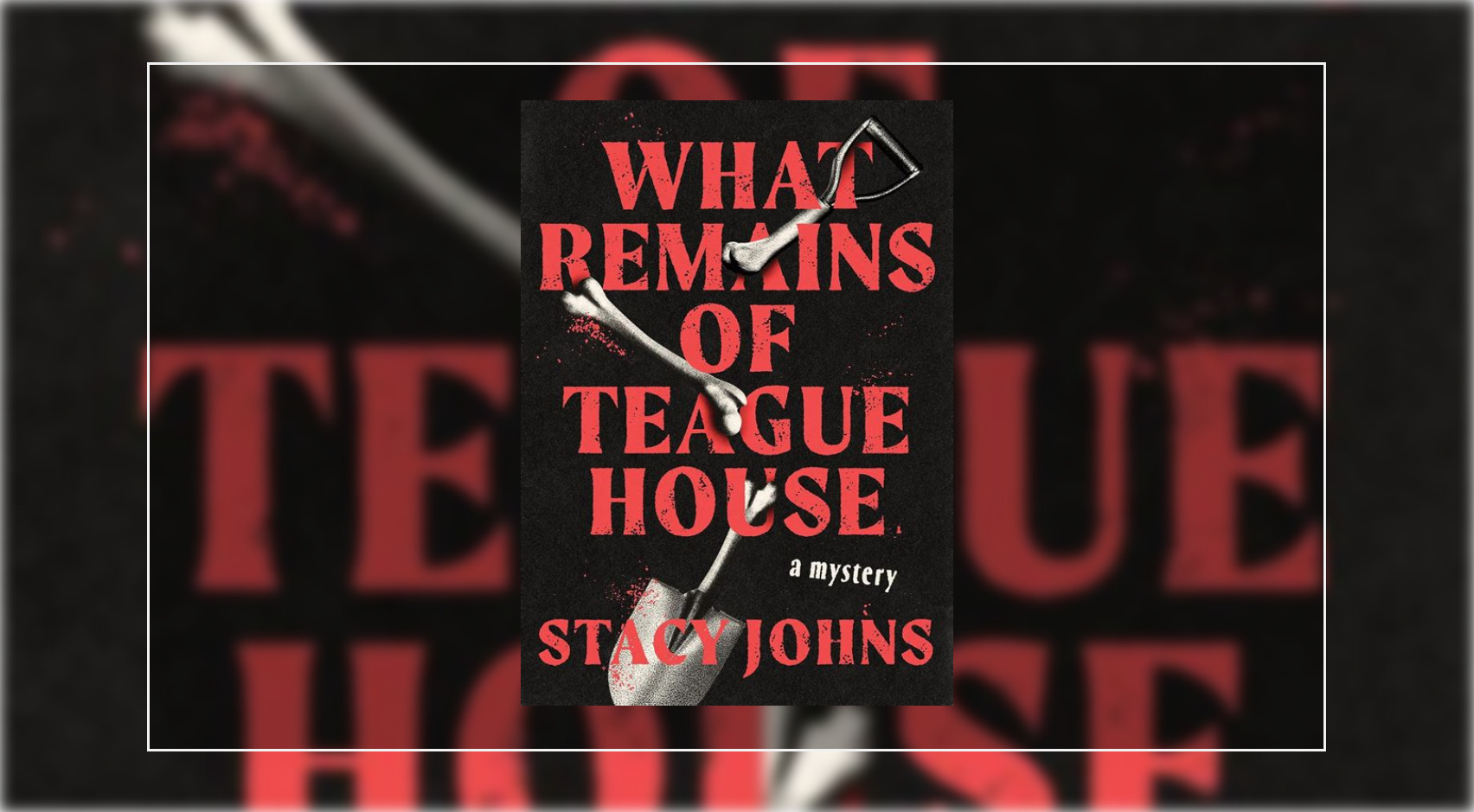 {Get} Pdf What Remains of Teague House by Stacy Johns | Find more at ...