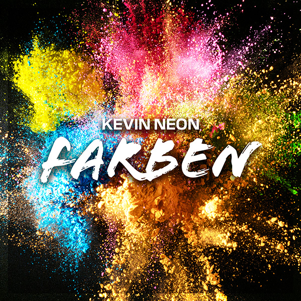 Farben by Kevin Neon | Available 22 April 2022 | Pre-save on PUSH.fm