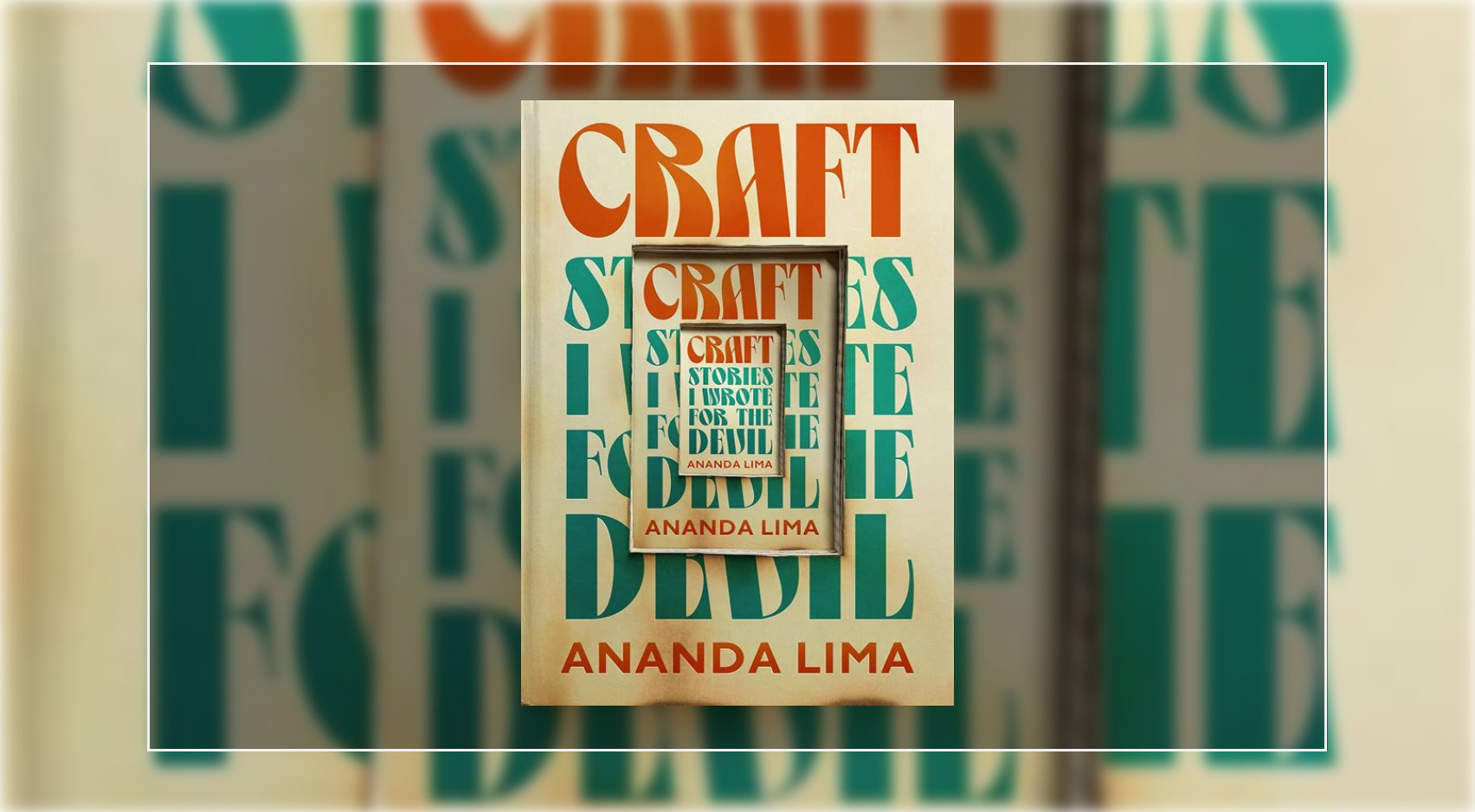 Get Free Book Craft: Stories I Wrote for the Devil by Ananda Lima ...