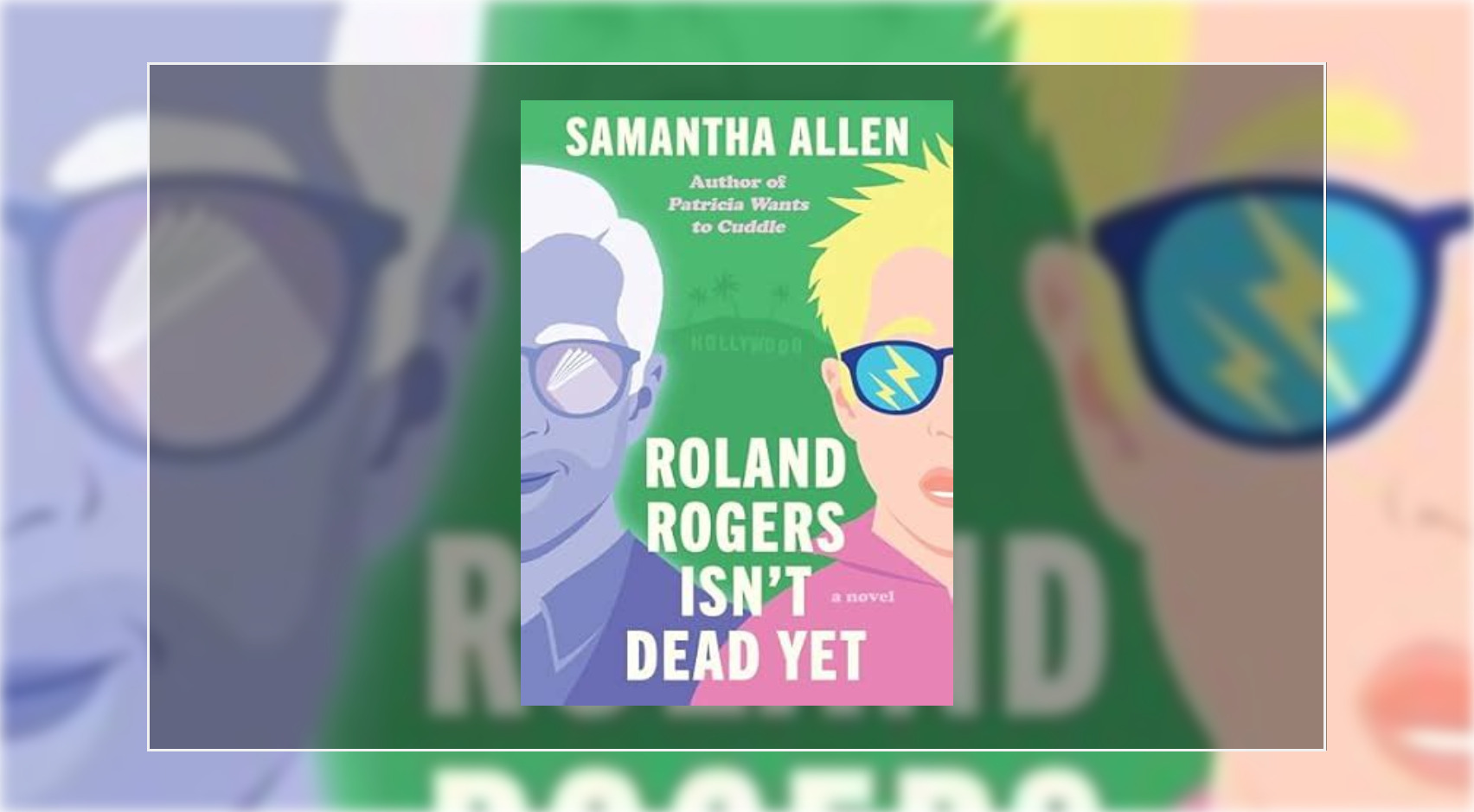 Get Free Book Roland Rogers Isn't Dead Yet by Samantha Allen | Find ...