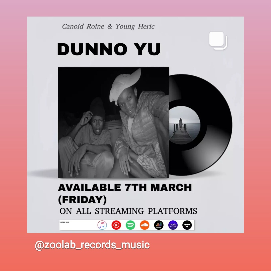 Dunno Yu by Canoid Roine & Young Heric | Available 06 March 2025 | Pre ...