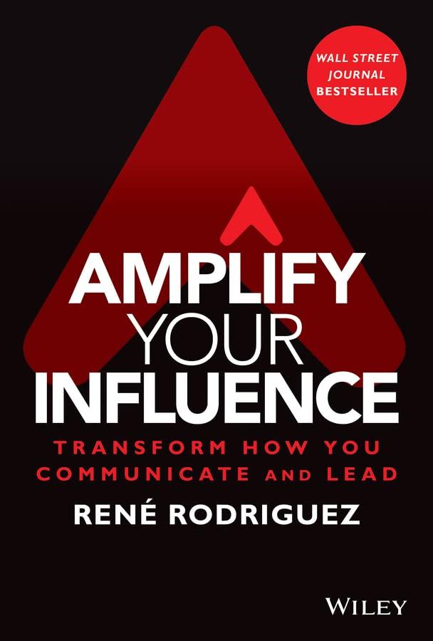 Kindle Amplify Your Influence Transform How You Communicate | Find more ...
