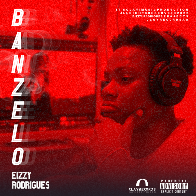 Eizzy Rodrigues - Banzelo | Unlock your reward now! | PUSH.fm