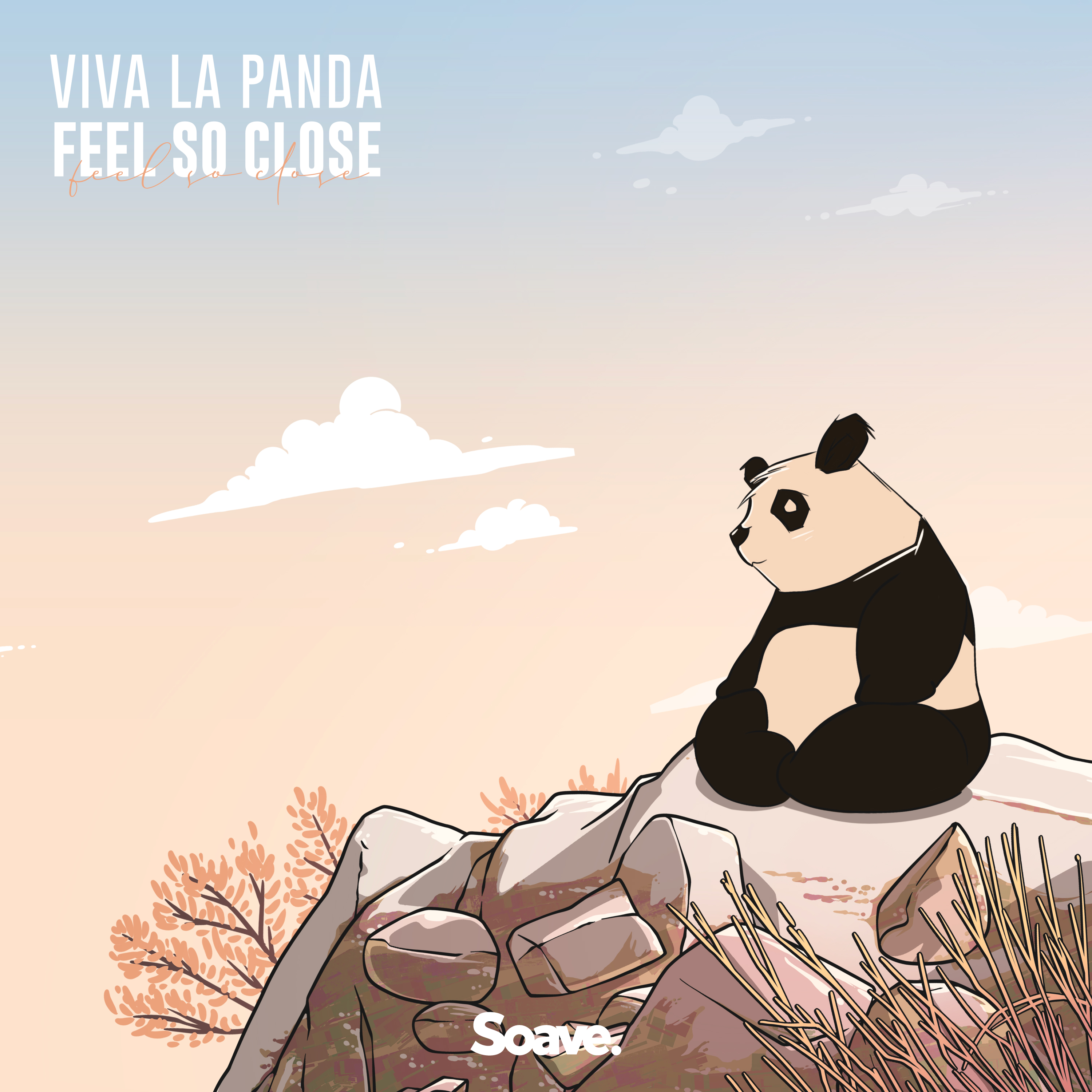 Feel So Close by Viva La Panda | Available 28 October 2022 | Pre-save on PUSH.fm
