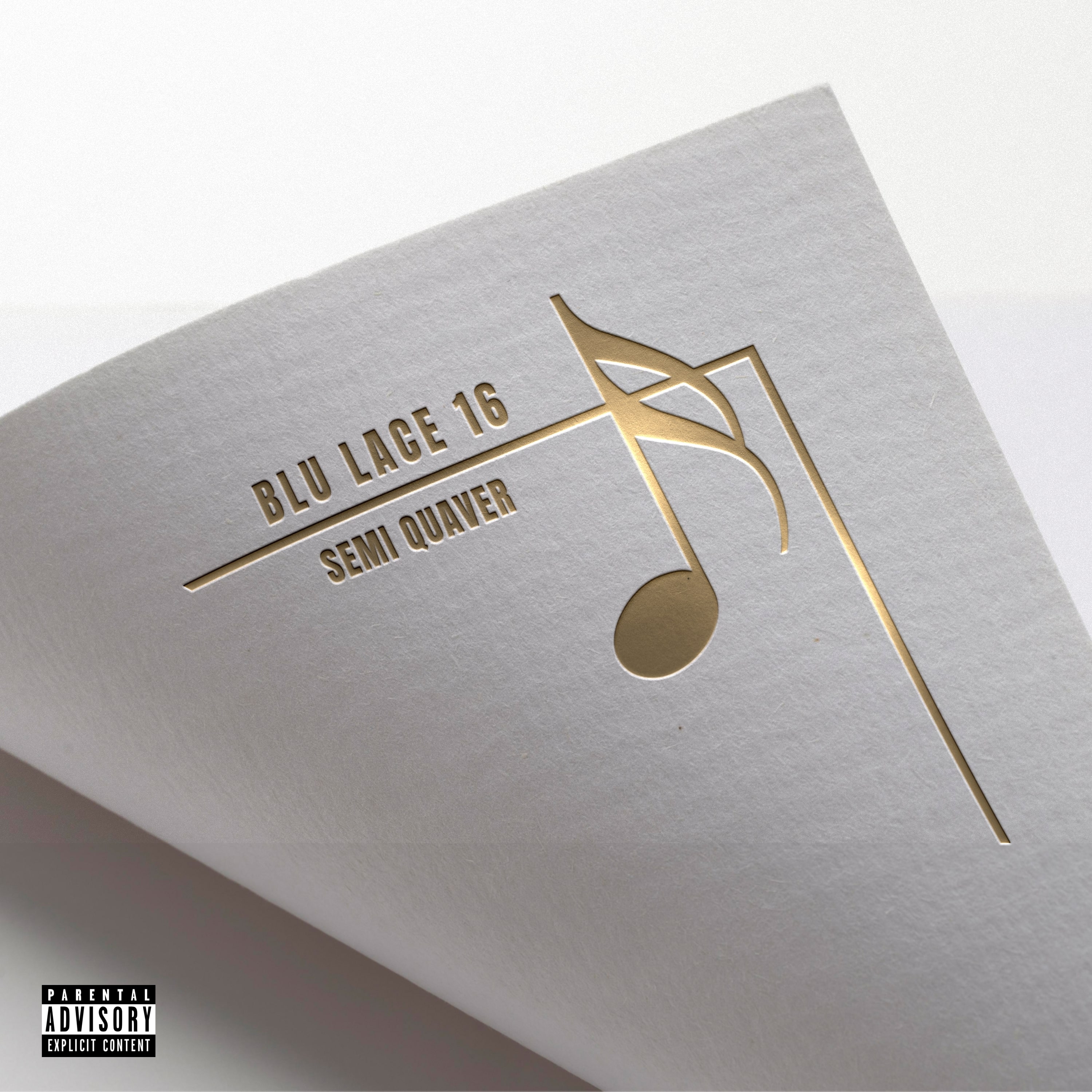 Semi Quaver EP by Blu Lace 16 | Available 24 November 2022 | Pre-save on PUSH.fm