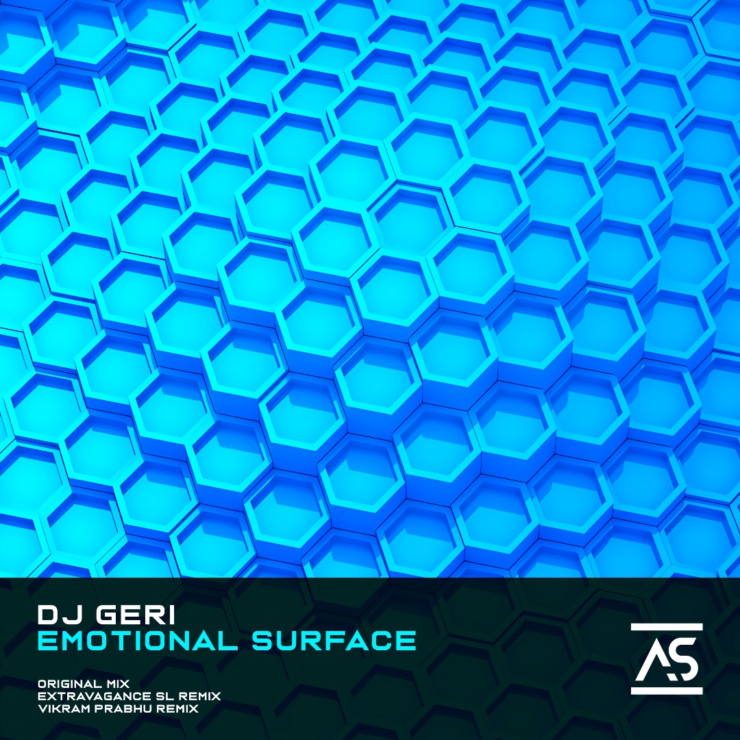 Emotional Surface by DJ Geri & Extravagance SL & Vikram Prabhu | Available 11 April 2025 | Pre ...