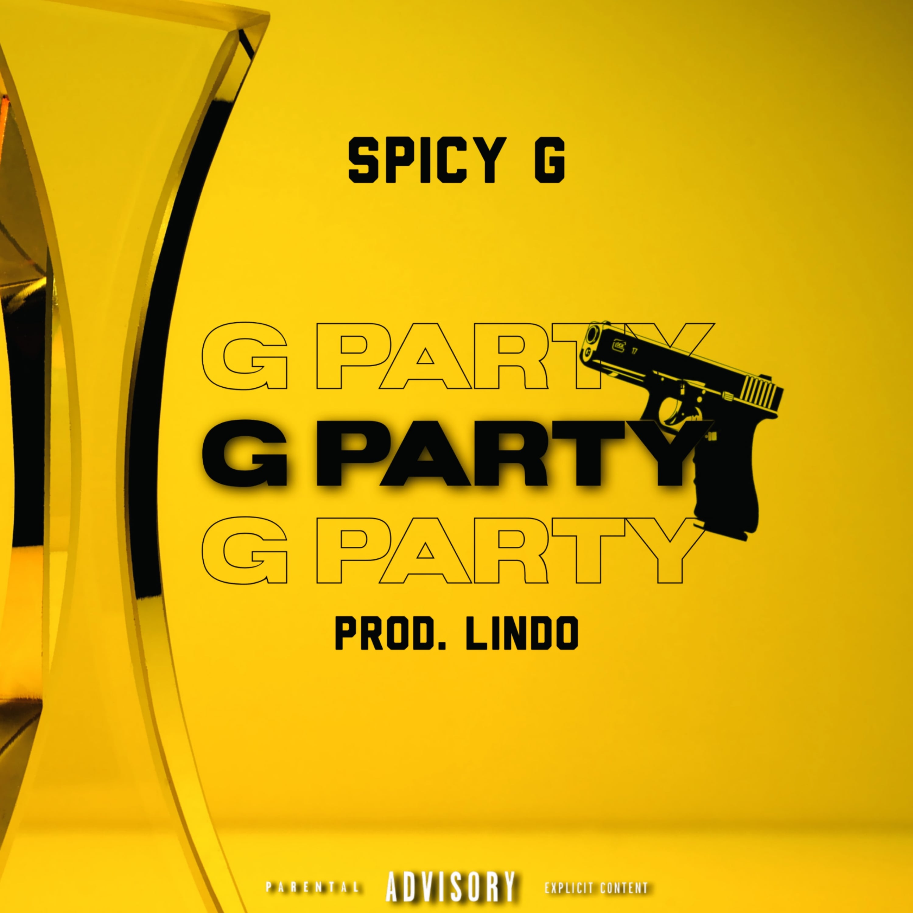 G Party by SPICY G | Available 31 March 2023 | Pre-save on PUSH.fm
