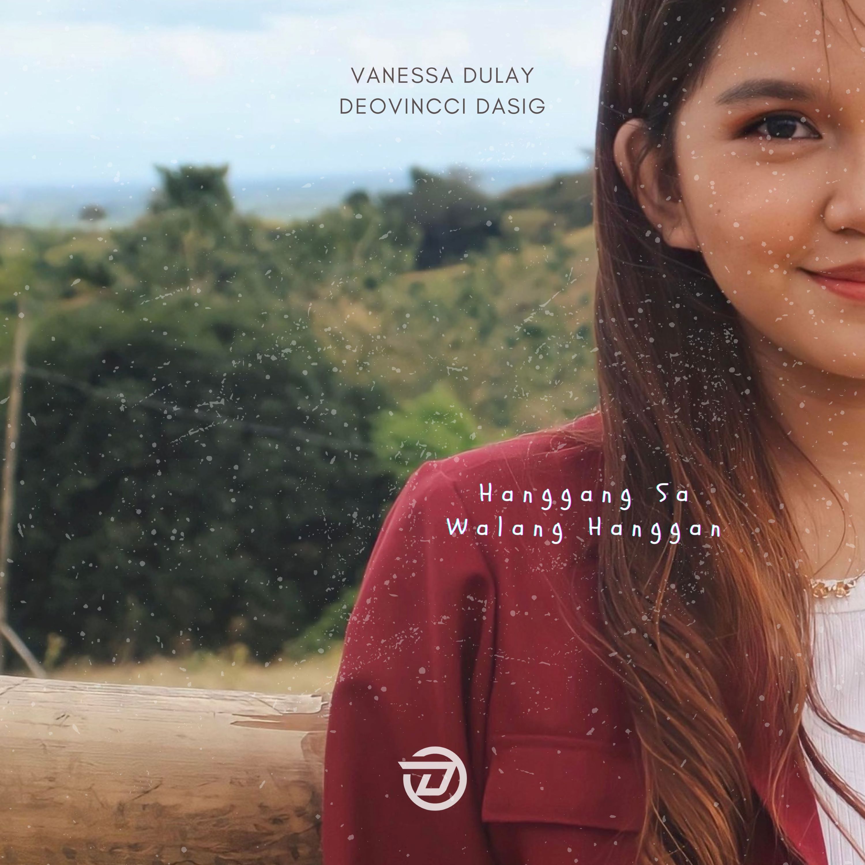 Hanggang Sa Walang Hanggan by Vanessa Dulay, Deovincci Dasig | Available 30/11/2023 | Pre-save ...