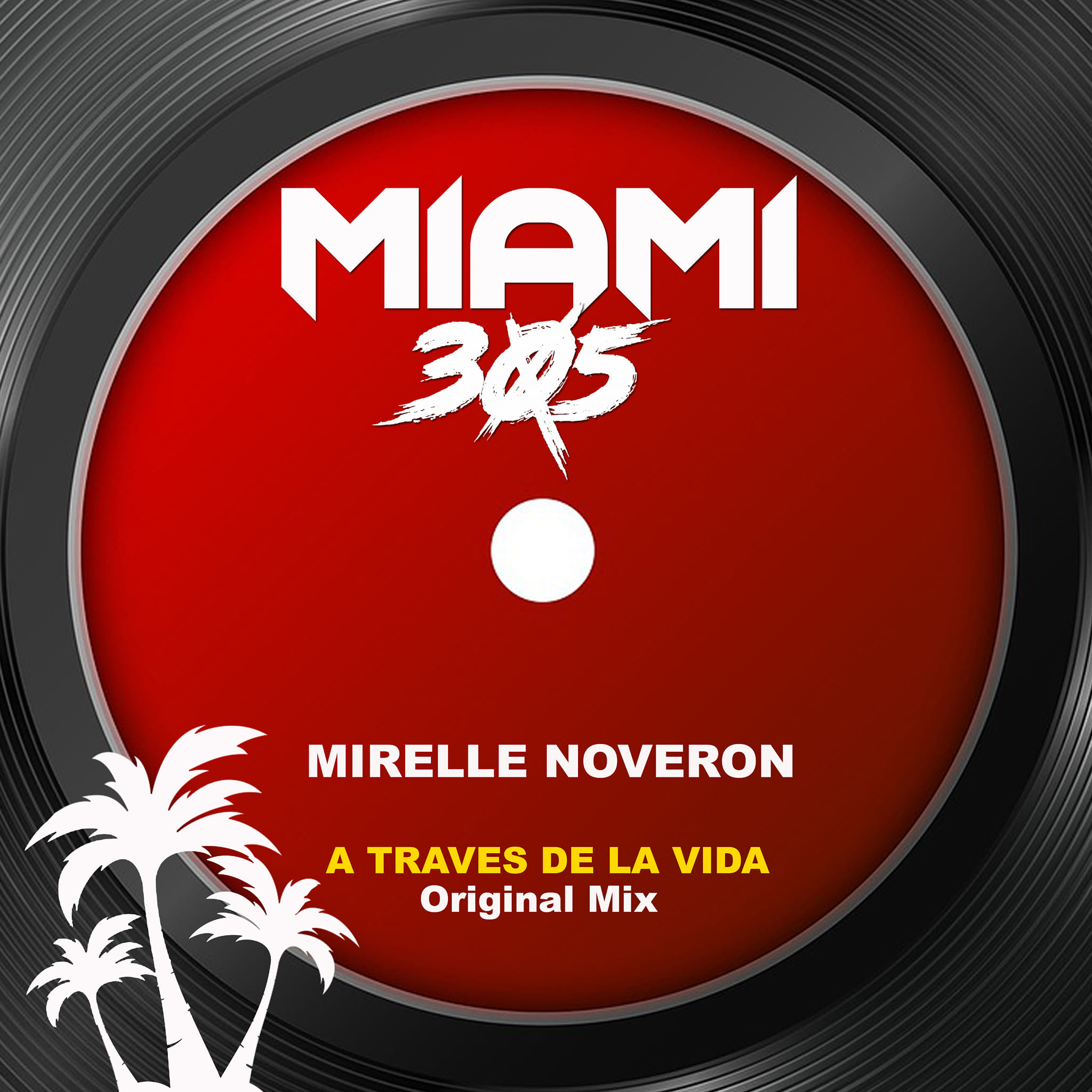 A traves de la vida by Mirelle Noveron | Listen on Spotify, Beatport ...